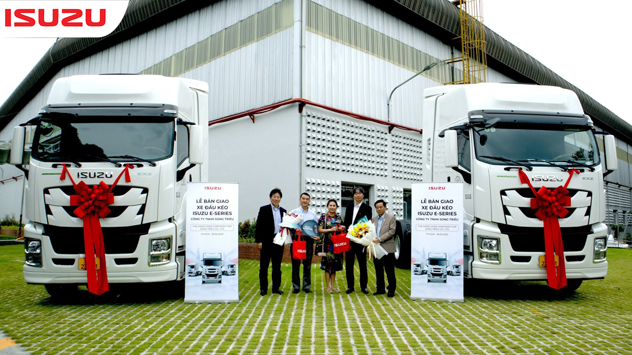 ISUZU VIỆT NAM TỔ CHỨC LỄ BÀN GIAO XE ĐẦU KÉO MỚI CHO CÔNG TY TNHH SONG TRIỀU | ISUZU VIETNAM